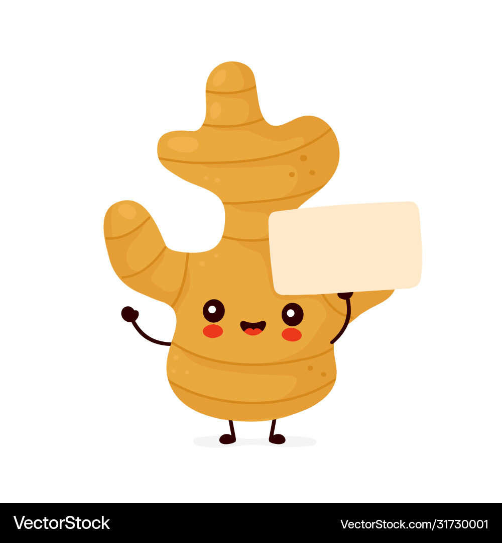 Cute happy funny ginger root with empty sign Vector Image