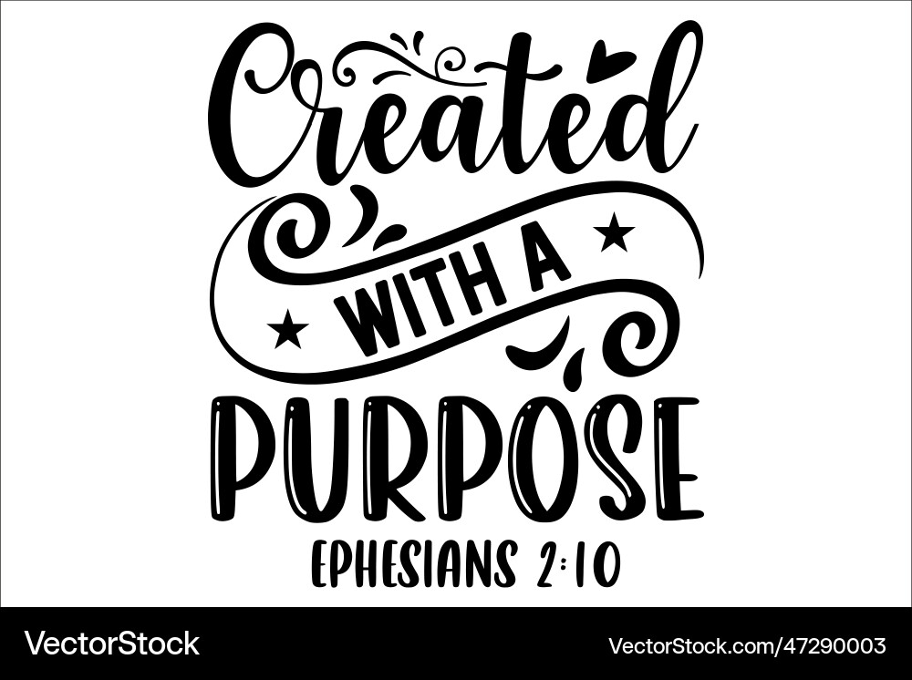 Faith & Purpose - Ephesians 210 Royalty Free Vector