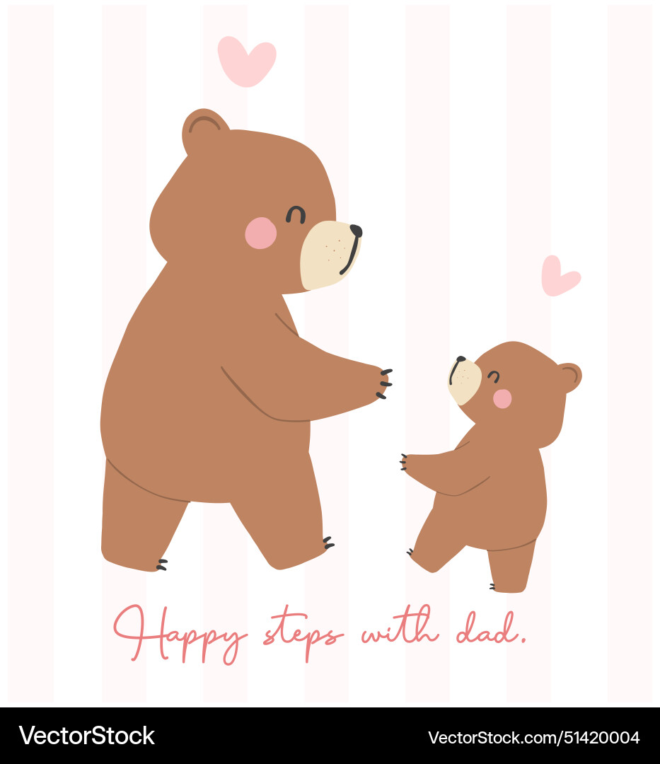 Fathers day bear happy baby and daddy bear Vector Image