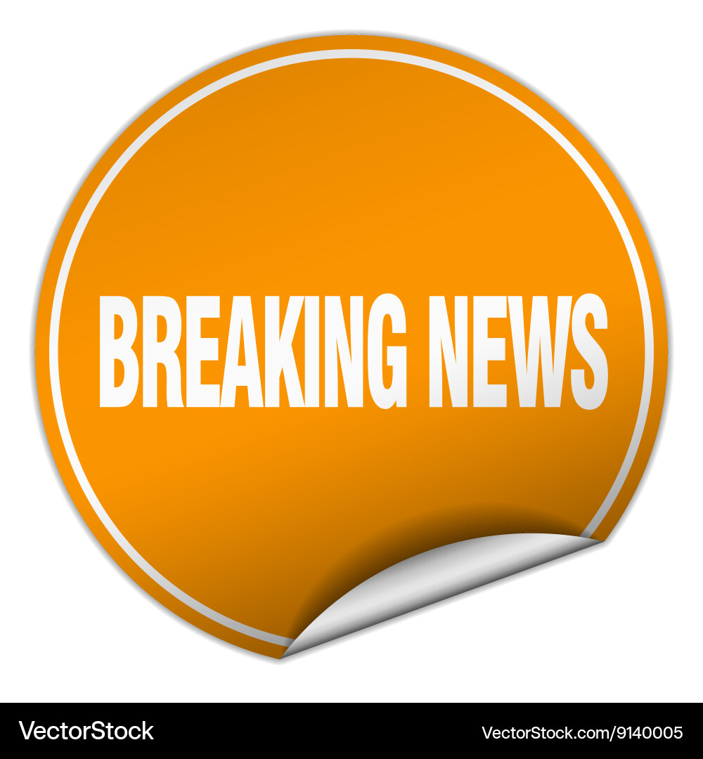 Breaking news round orange sticker isolated Vector Image
