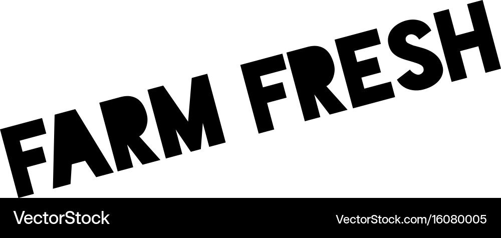 Farm fresh rubber stamp Royalty Free Vector Image