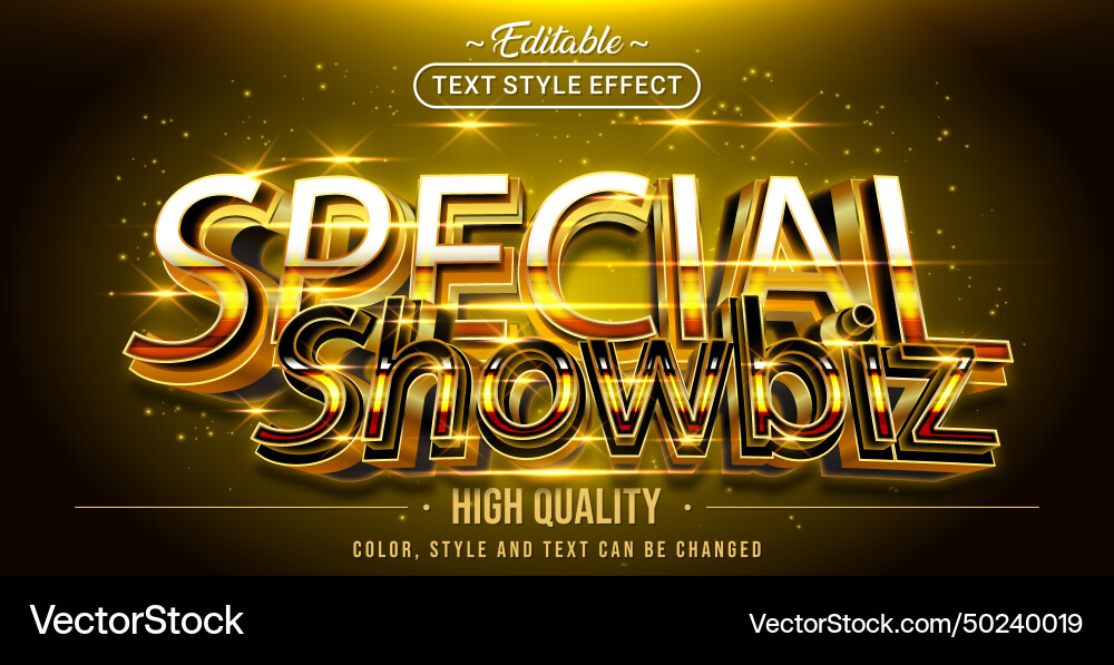 Editable text style effect - special showbiz Vector Image