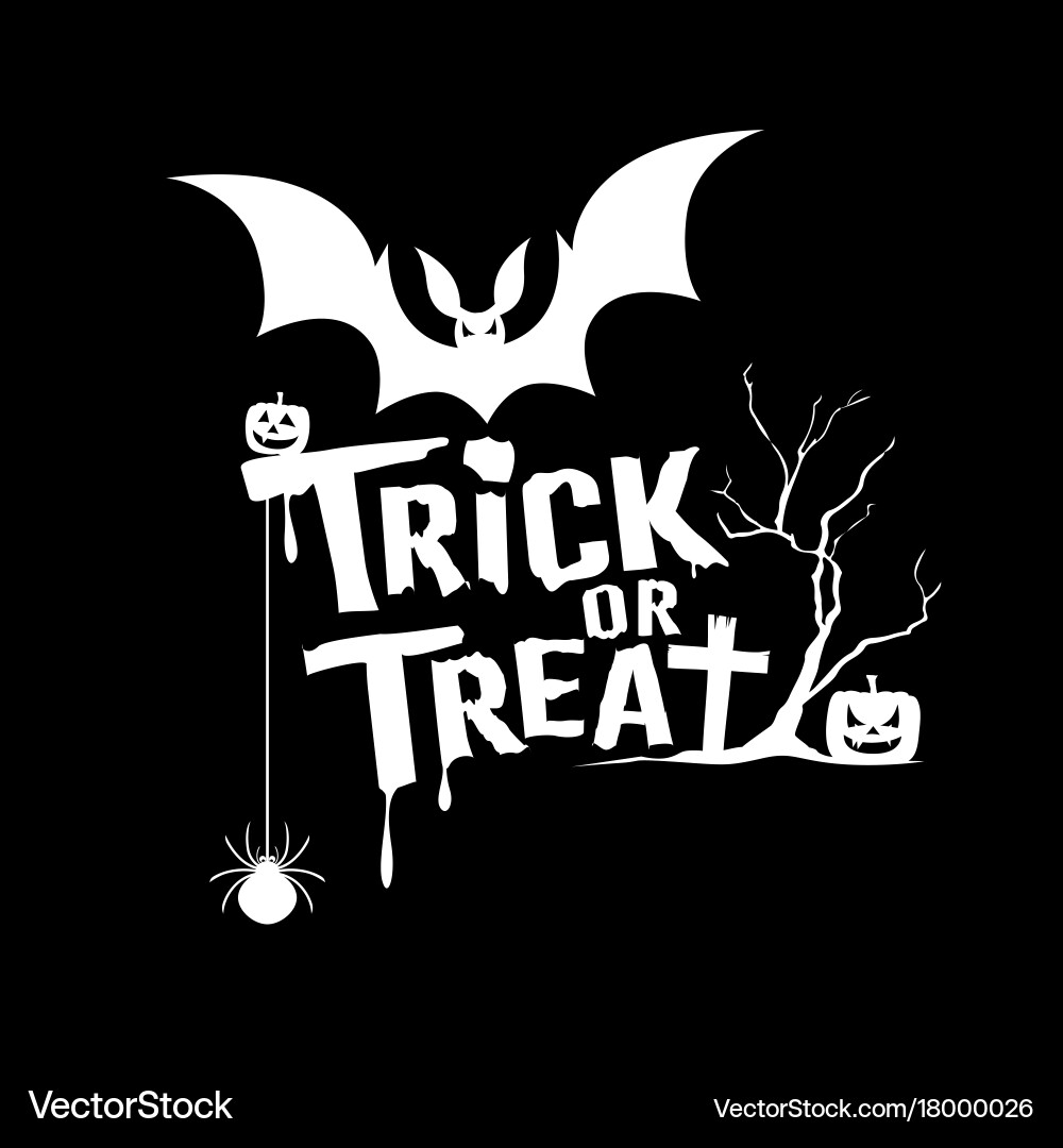 Halloween Trick or Treat Message Royalty Free Vector Image