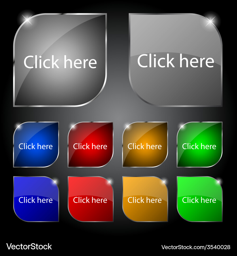 Click here sign icon press button set of colored Vector Image