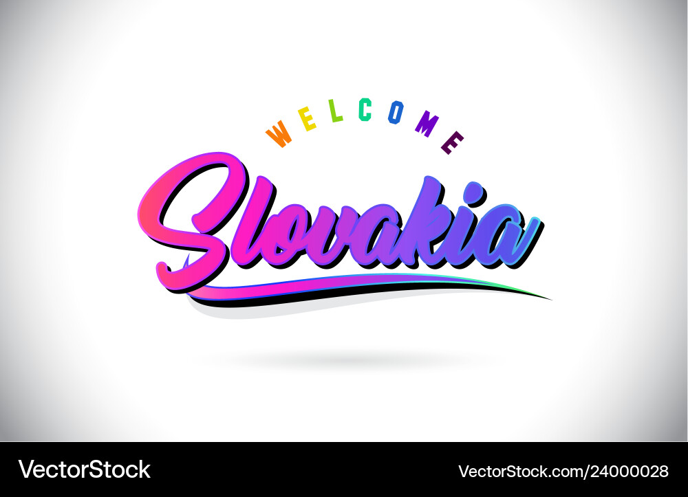 Slovakia welcome to word text with creative Vector Image
