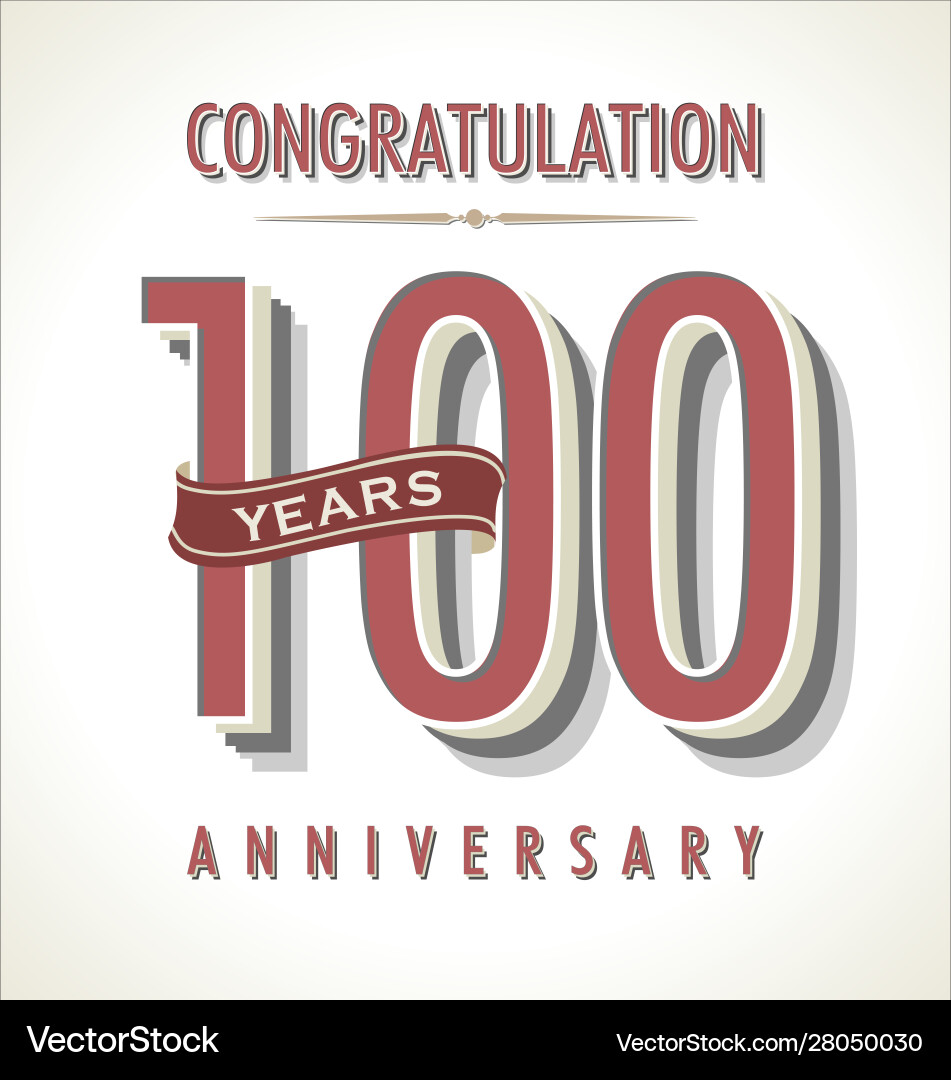 Anniversary retro background 100 years Royalty Free Vector
