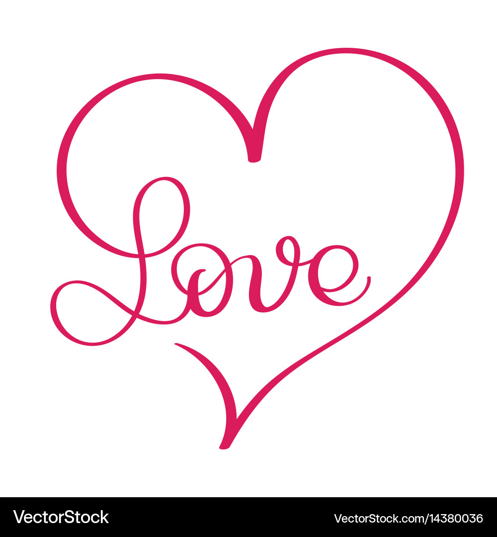 Red Heart Calligraphy - Love Word Royalty Free Vector Image