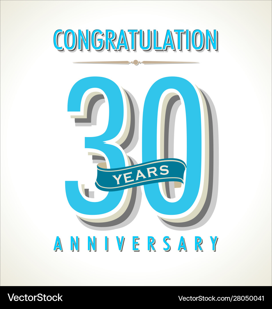 Anniversary retro background 30 years Royalty Free Vector