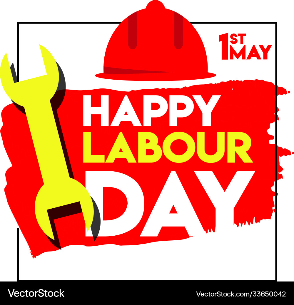 Happy labour day template design Royalty Free Vector Image