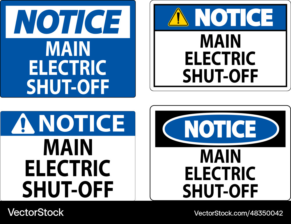 Notice sign main electric shut-off Royalty Free Vector Image