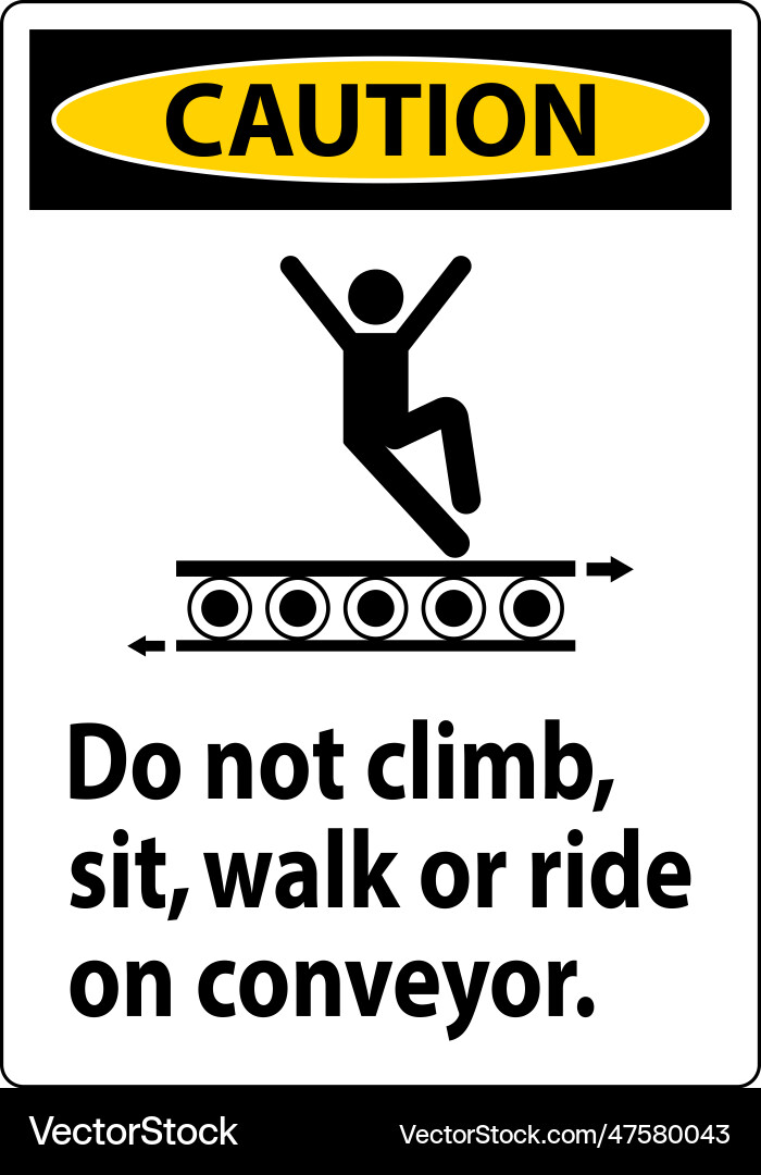 Caution sign do not climb sit walk or ride Vector Image