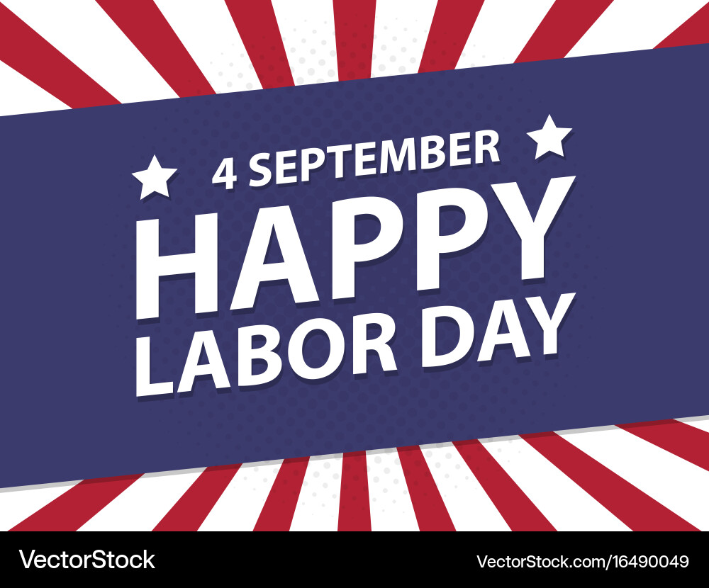 Retro Labor Day Poster - USA Royalty Free Vector Image