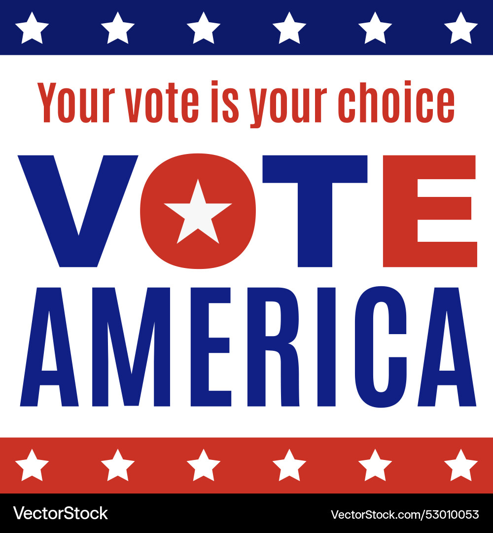 Vote 2024 poster democracy election campaign Vector Image