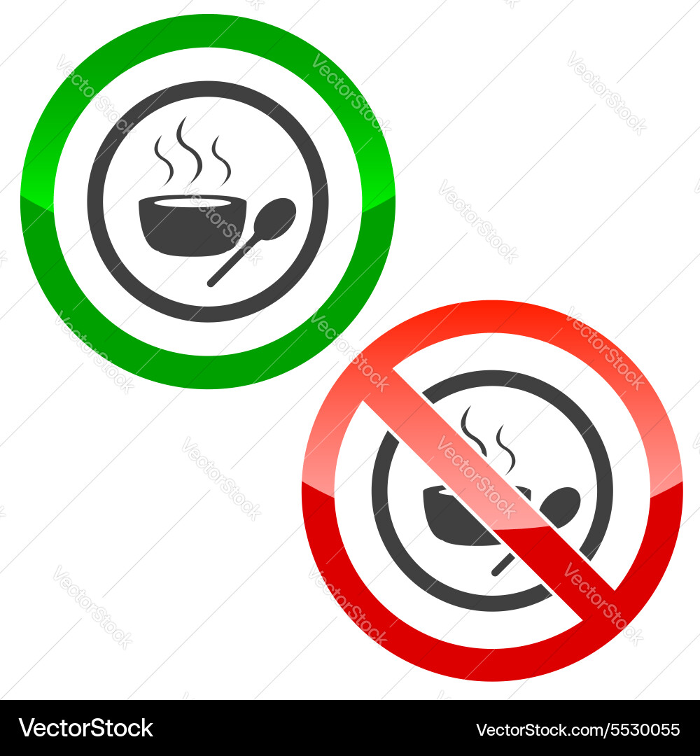 Hot soup permission signs Royalty Free Vector Image