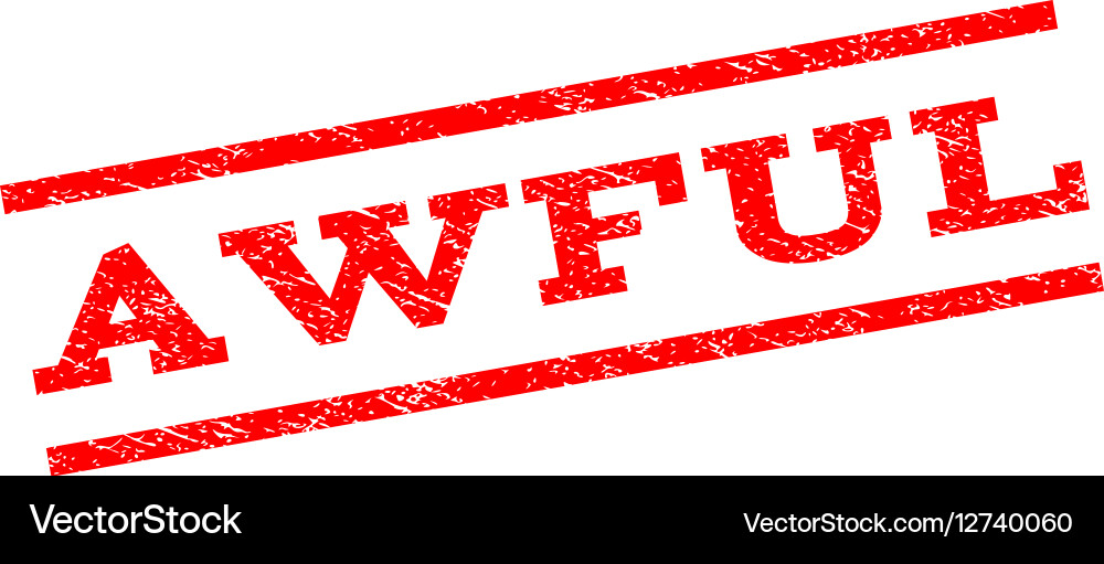 Awful watermark stamp Royalty Free Vector Image