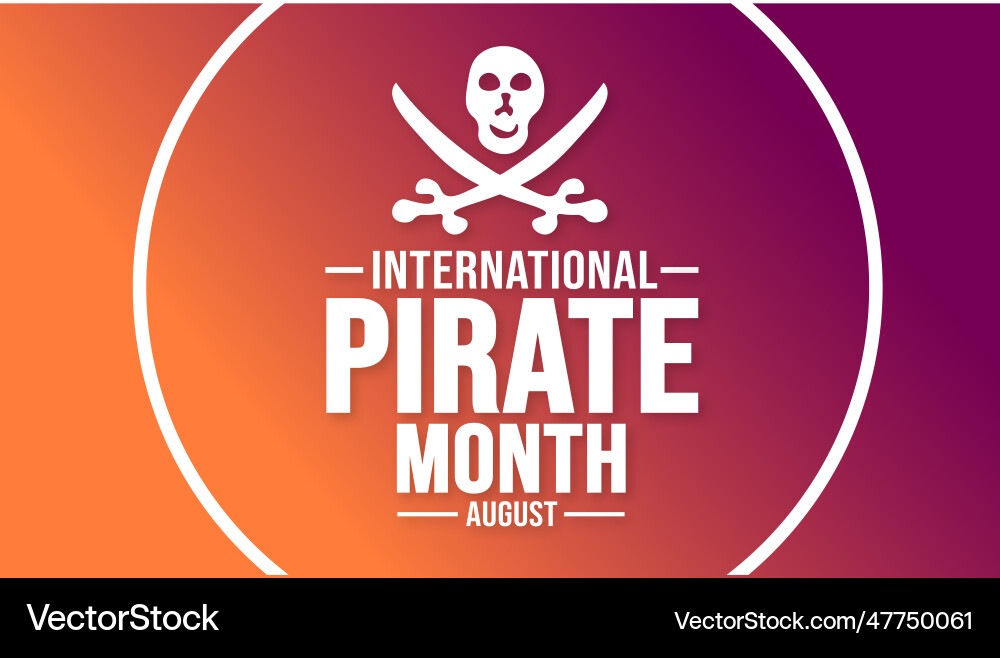 August is international pirate month background Vector Image