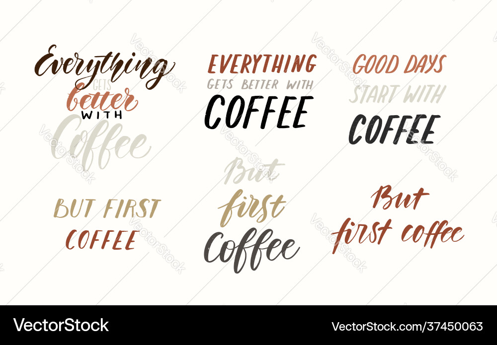 Coffee quotes typography set handwritten Vector Image