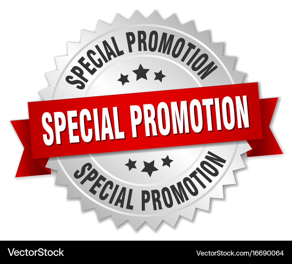 Special promotion round isolated silver badge Vector Image