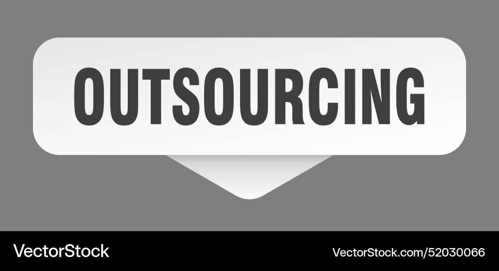 Outsourcing sticker sign isolated Royalty Free Vector Image