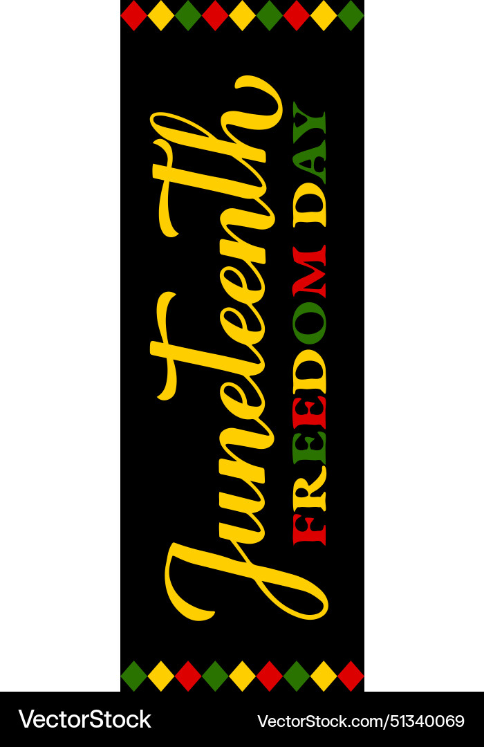 Juneteenth vertical sign african american holiday Vector Image