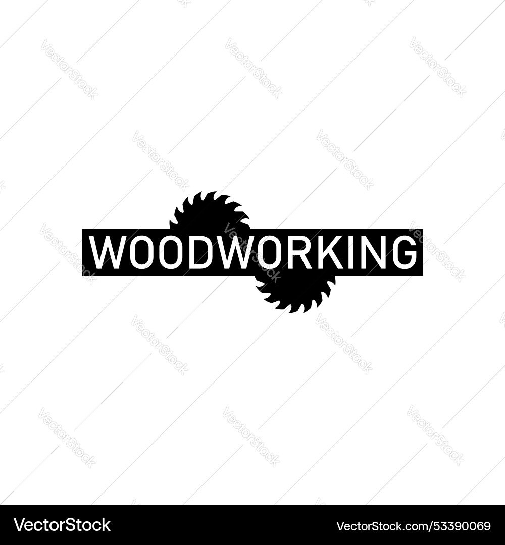 Woodworking logo Royalty Free Vector Image - VectorStock