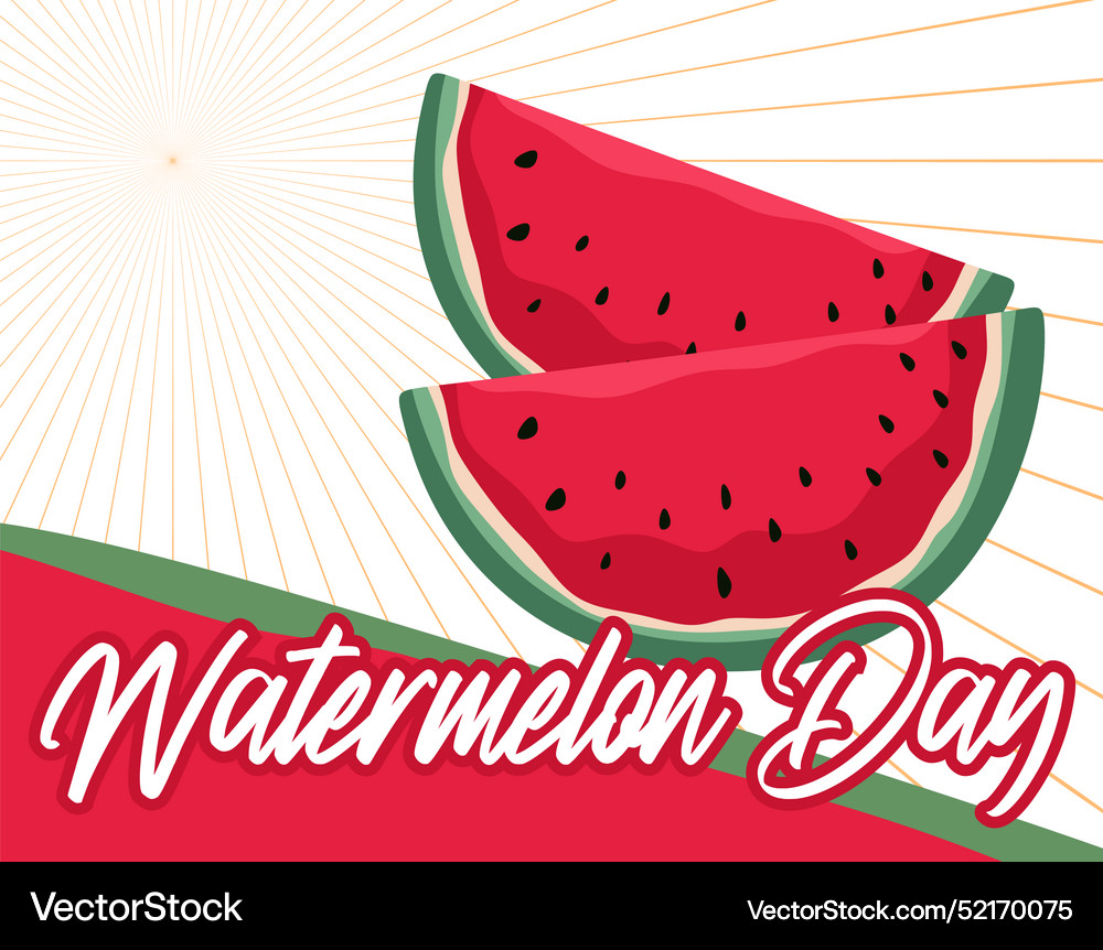 Happy watermelon day with fresh Royalty Free Vector Image