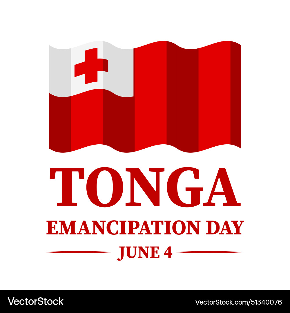 Tonga emancipation day typography poster national Vector Image