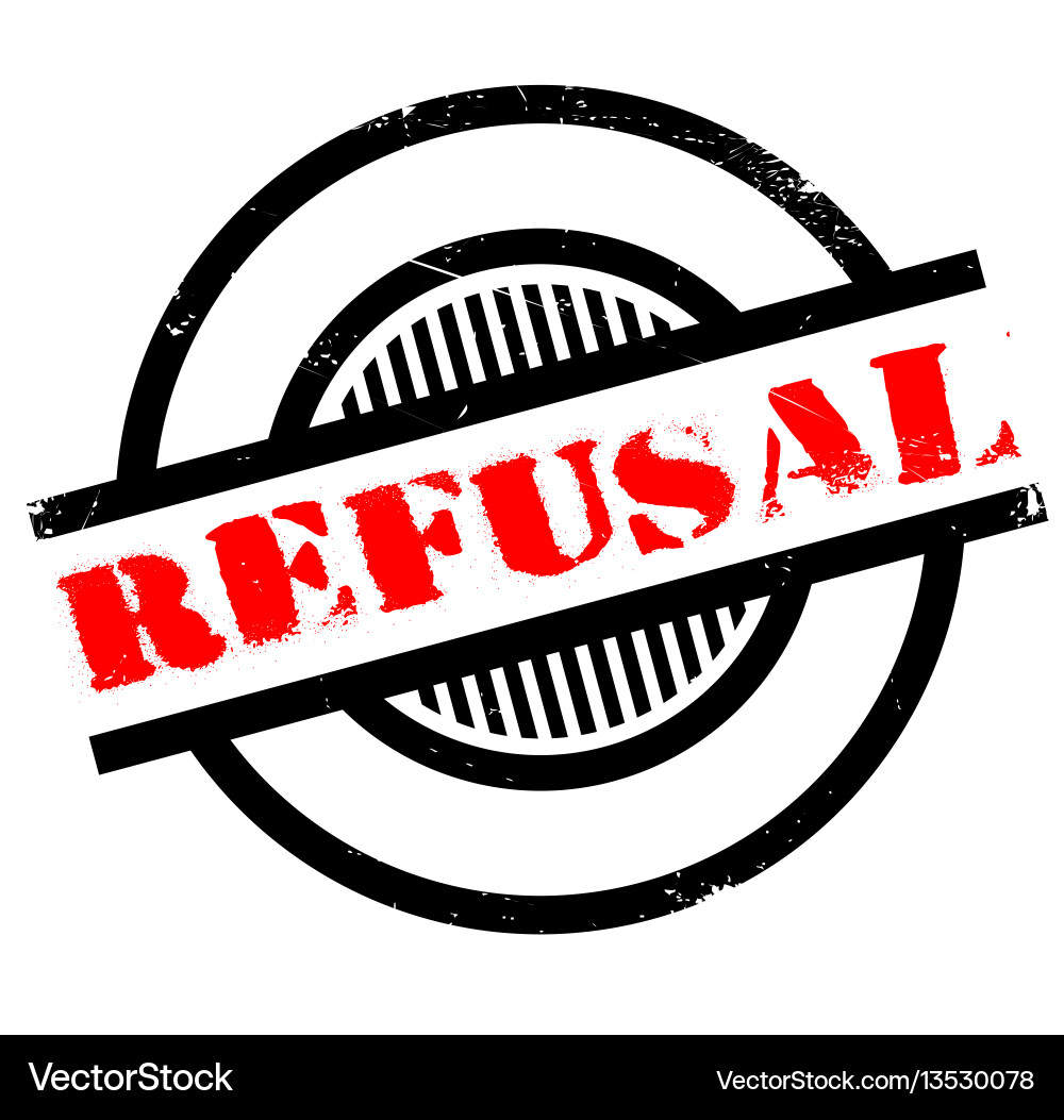 Refusal rubber stamp Royalty Free Vector Image