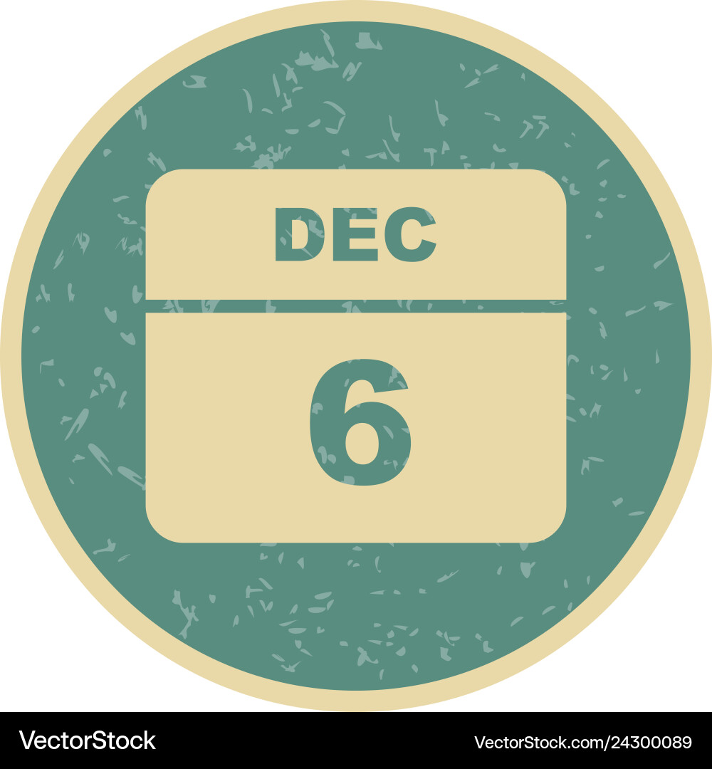 December 6th date on a single day calendar Vector Image