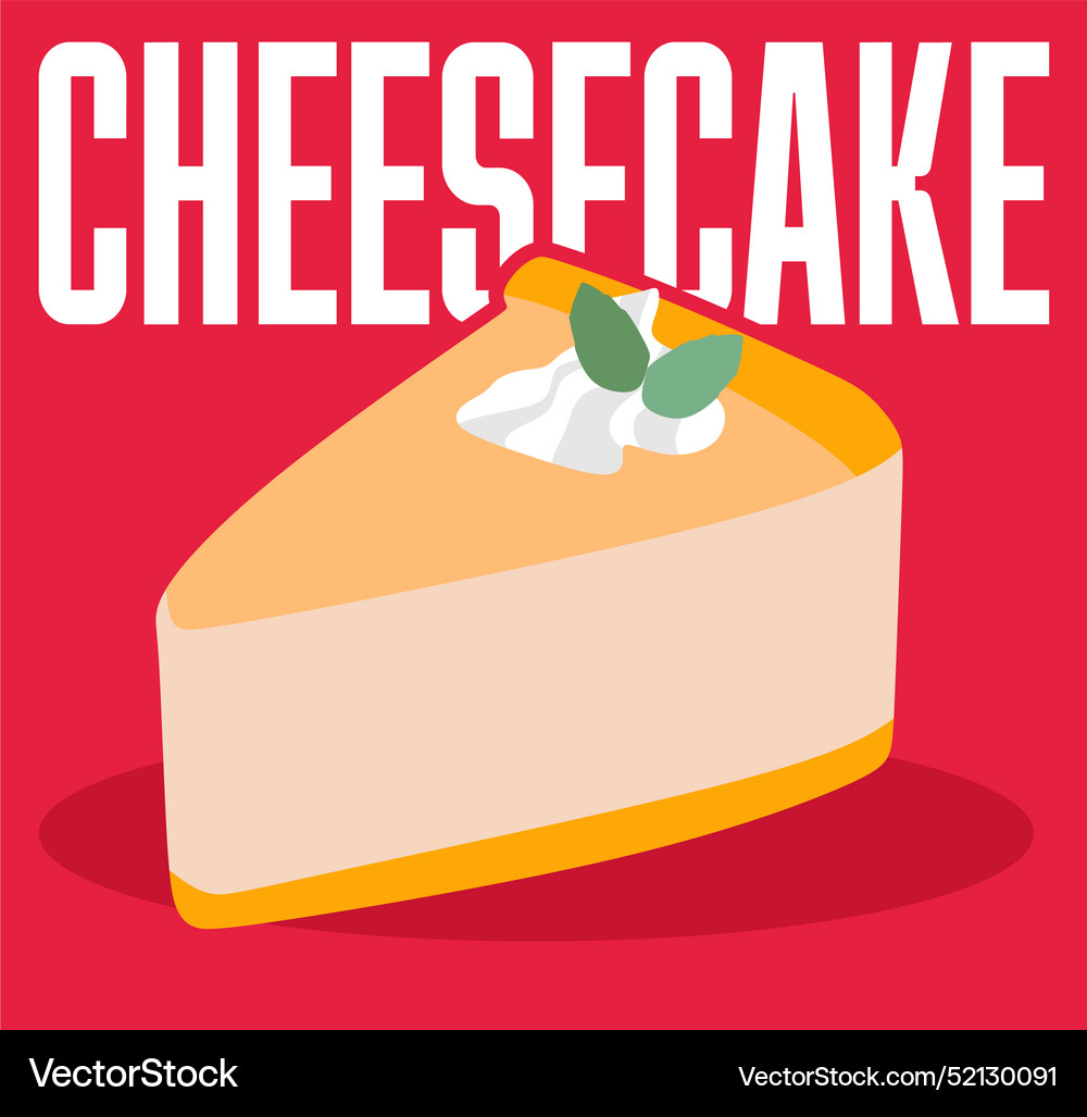National cheesecake day and a delicious Royalty Free Vector