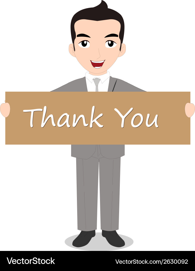 Businessman holding thank you note Royalty Free Vector Image