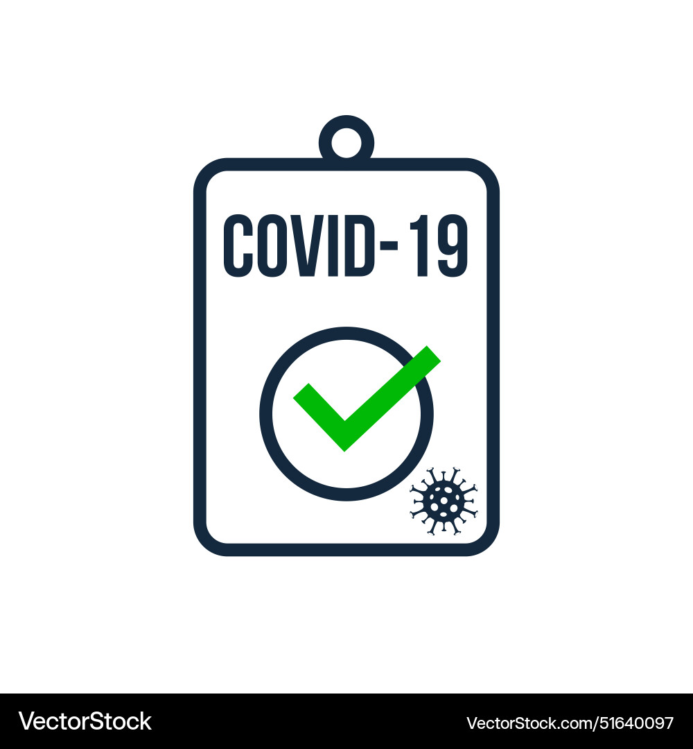Covid-19 vaccination certificate with check mark Vector Image