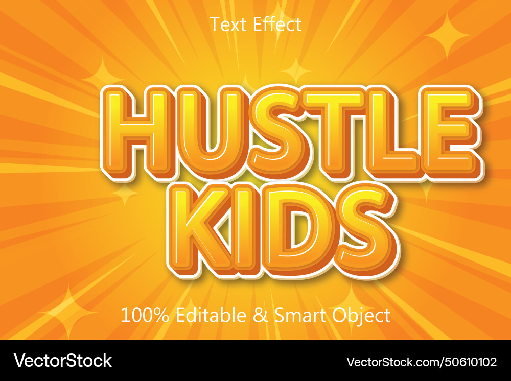 Hustle kids editable text effect 3 dimension Vector Image