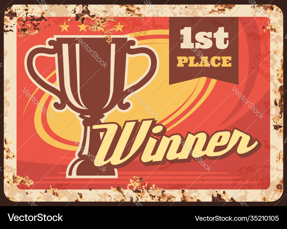 First place winner rusty metal plate achievement Vector Image