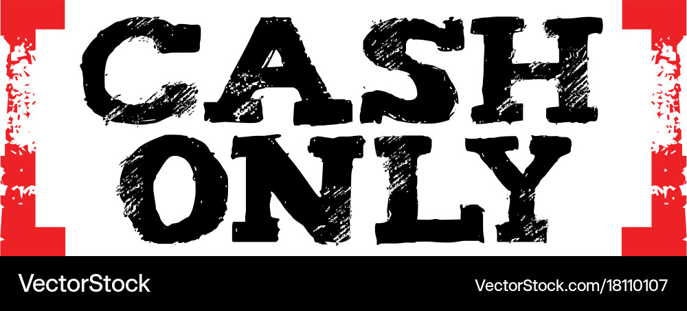 Cash only sticker Royalty Free Vector Image - VectorStock