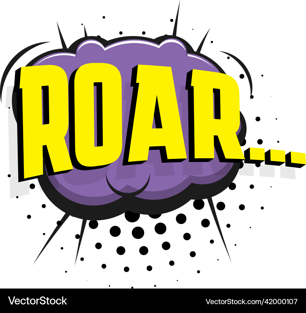 Roar comic balloon sticker pop art label Vector Image