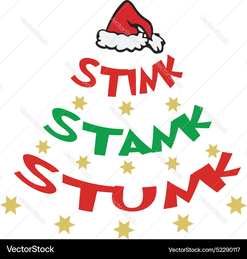 Stink stank stunk grinch svg grinchmas Royalty Free Vector