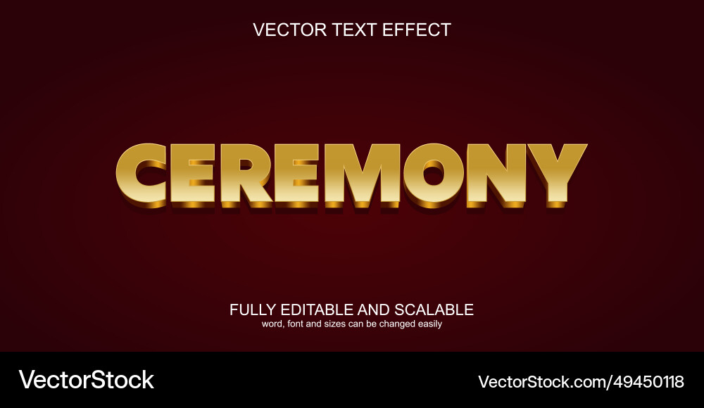 Ceremony gold text effect 3d style editable Vector Image