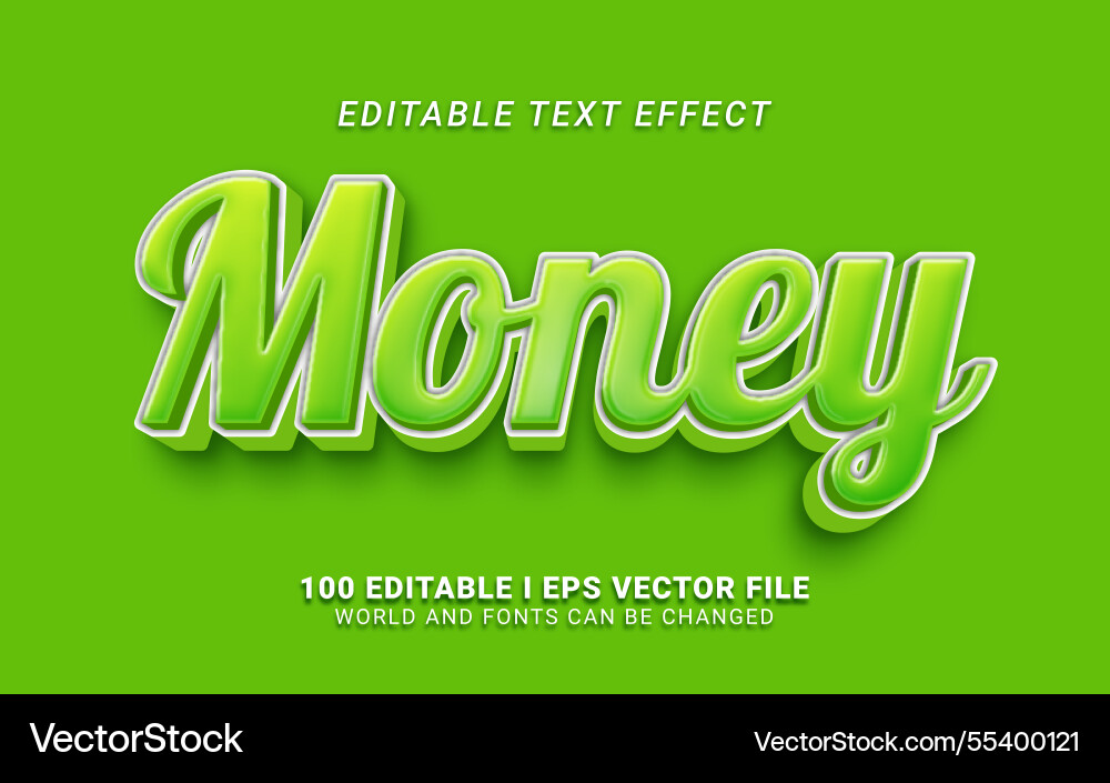 Money text effect Royalty Free Vector Image - VectorStock