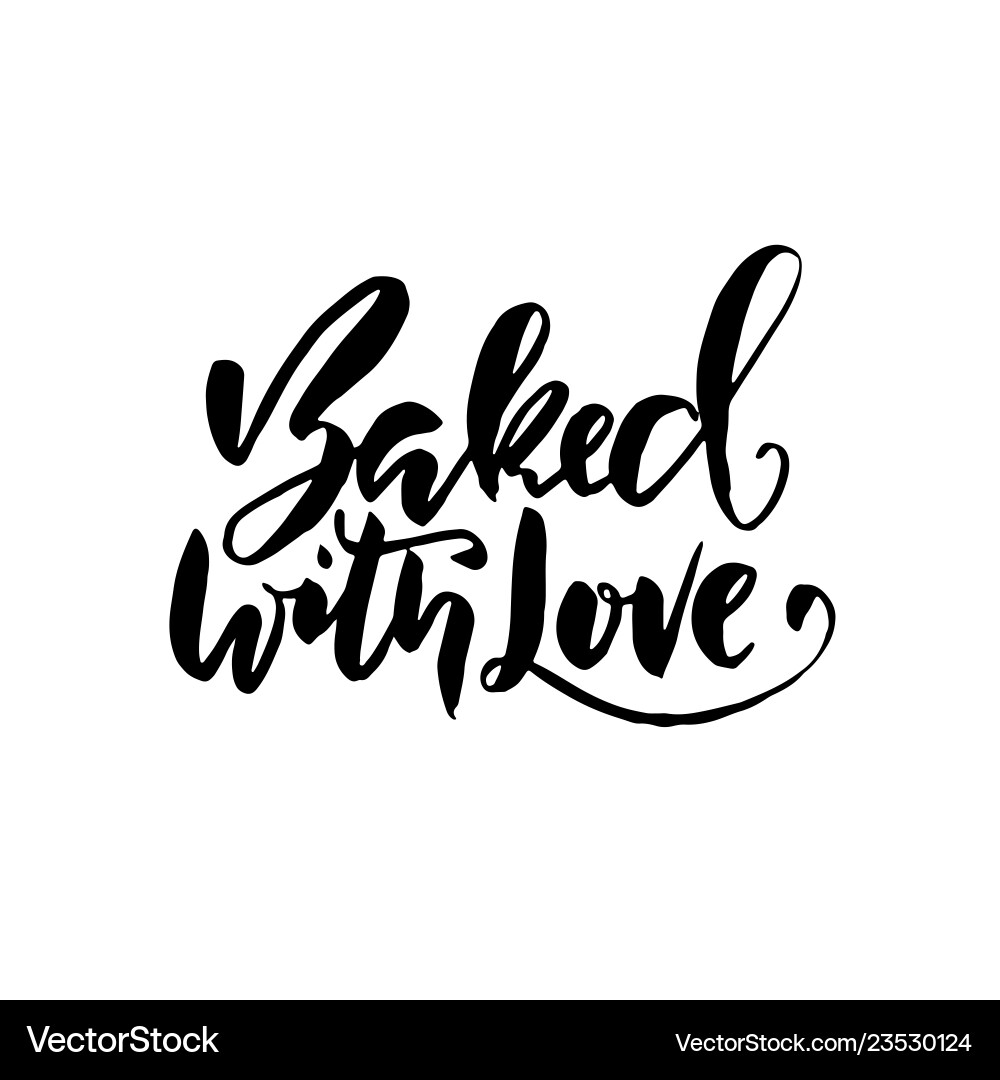 Hand Drawn Baked with Love Lettering Royalty Free Vector