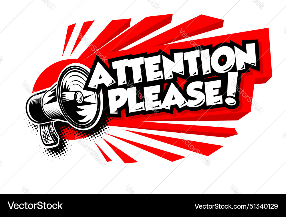 Attention please important notice Royalty Free Vector Image