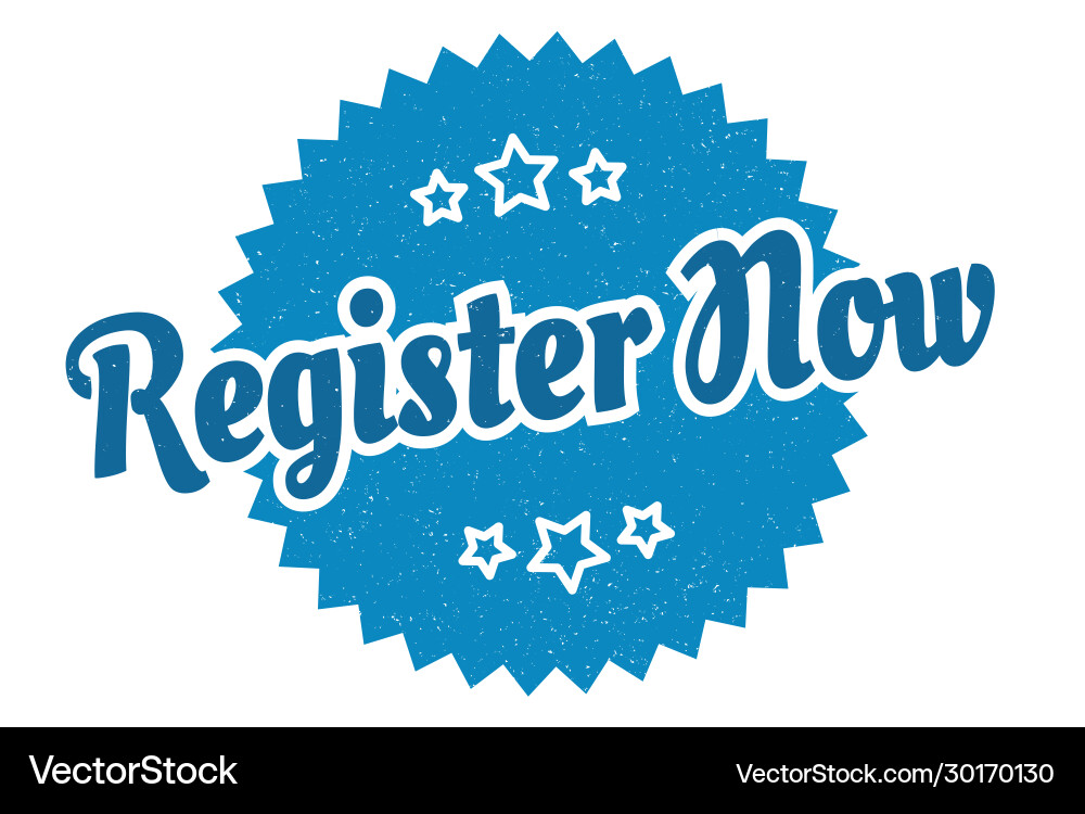 Register now sign round vintage Royalty Free Vector Image