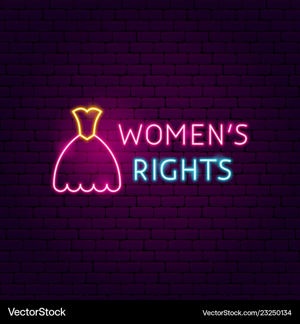 Women rights neon sign Royalty Free Vector Image