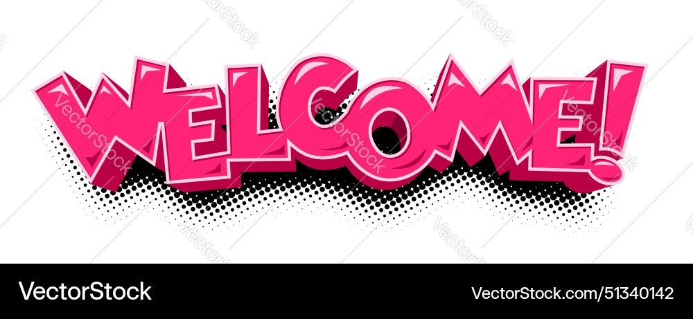 Welcome sign with halftone shadow Royalty Free Vector Image