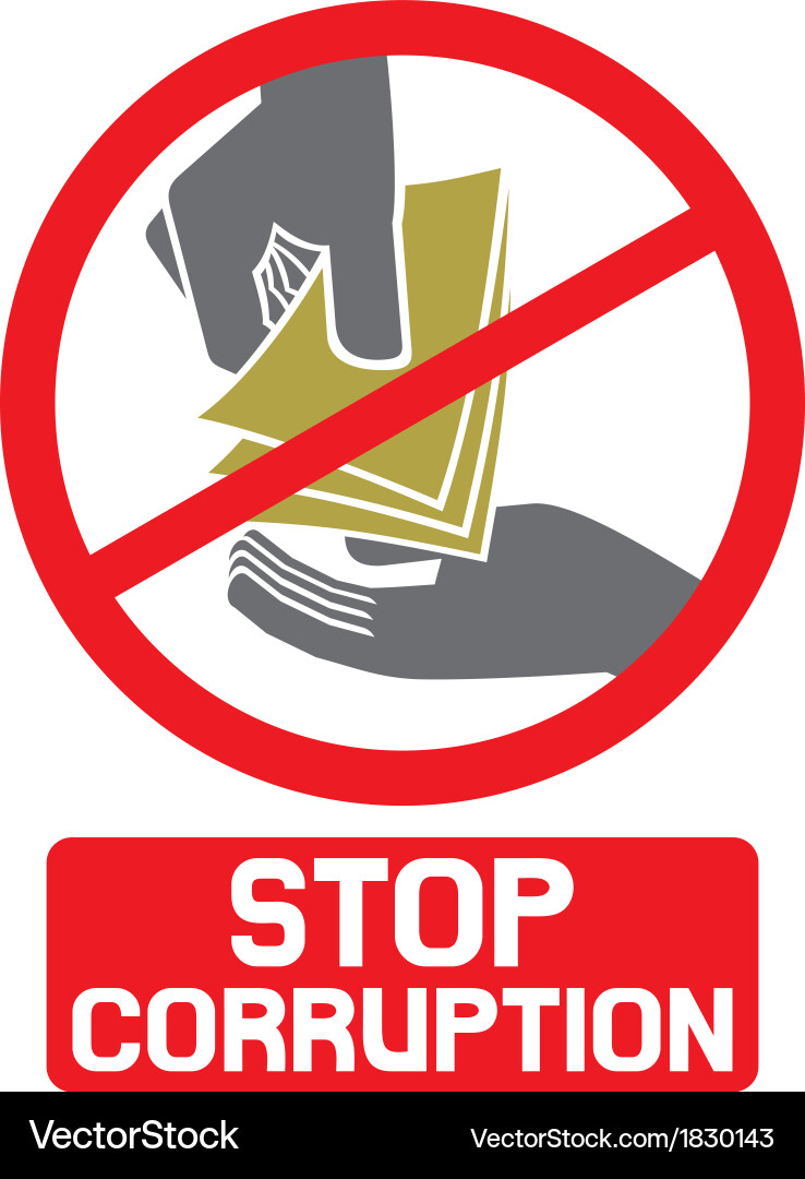 Stop corruption sign Royalty Free Vector Image