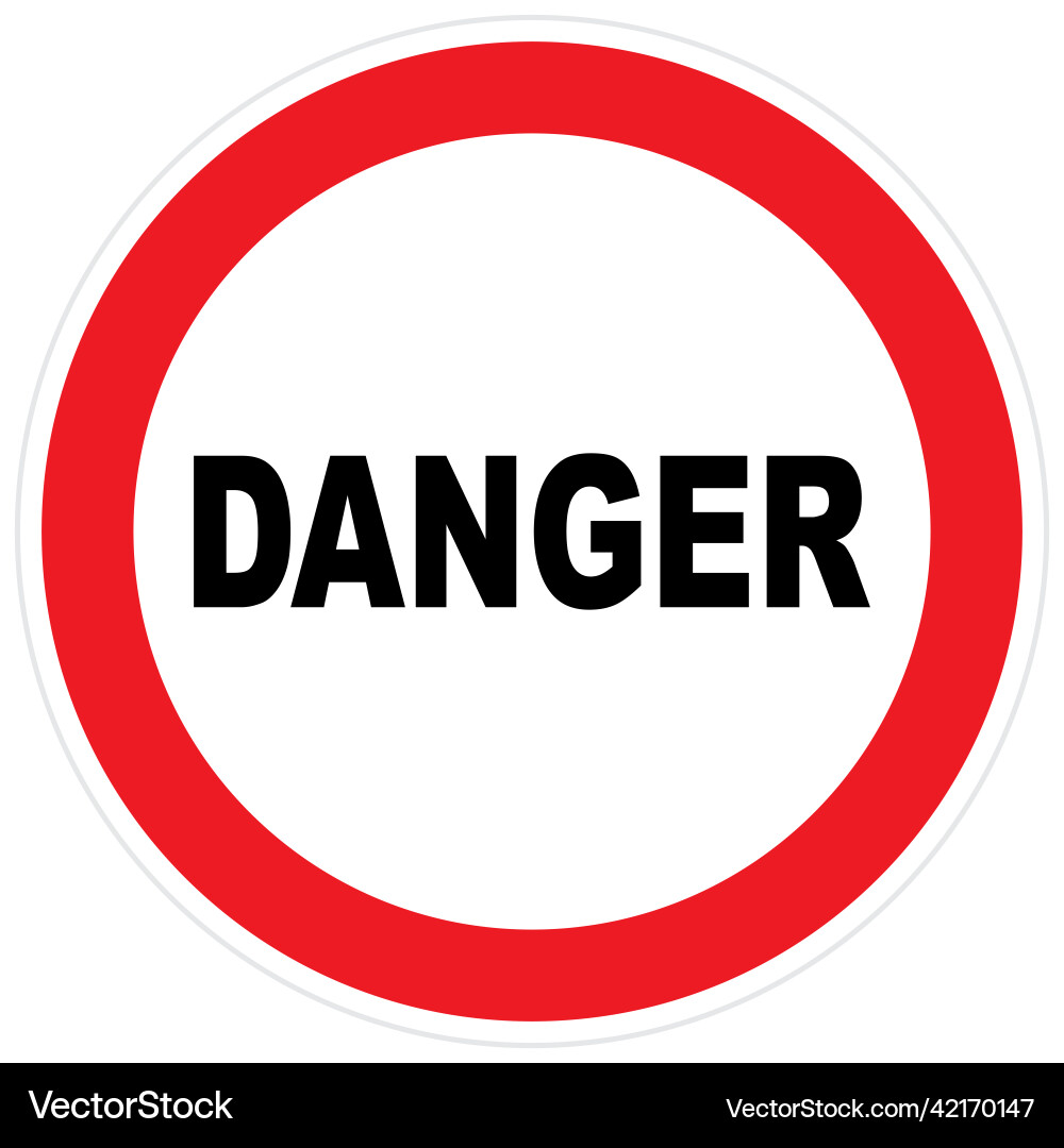 Danger red circle road sign Royalty Free Vector Image