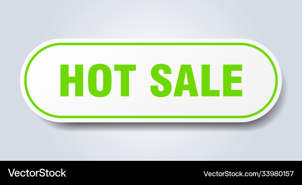 Hot sale sign rounded isolated button white Vector Image