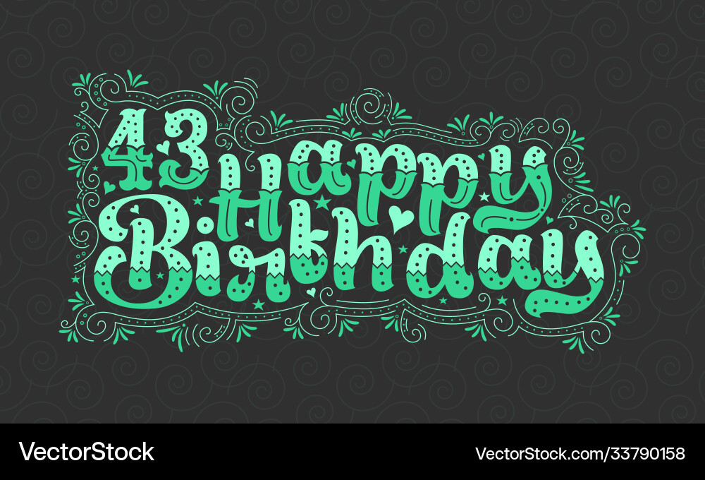43rd happy birthday lettering 43 years Royalty Free Vector