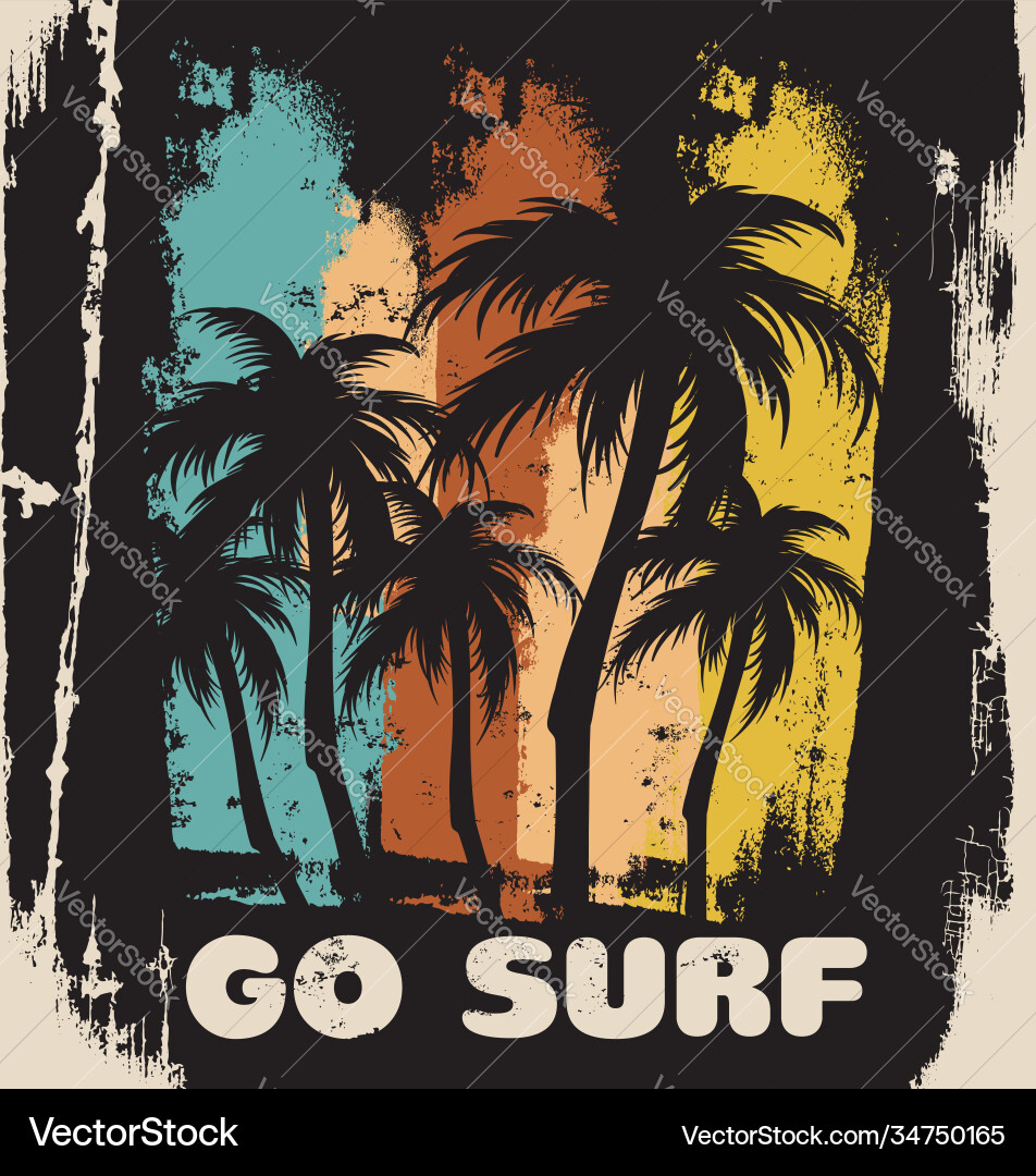 Go surf quote typographical background Royalty Free Vector