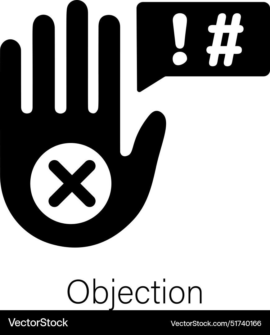 Objection Royalty Free Vector Image - VectorStock